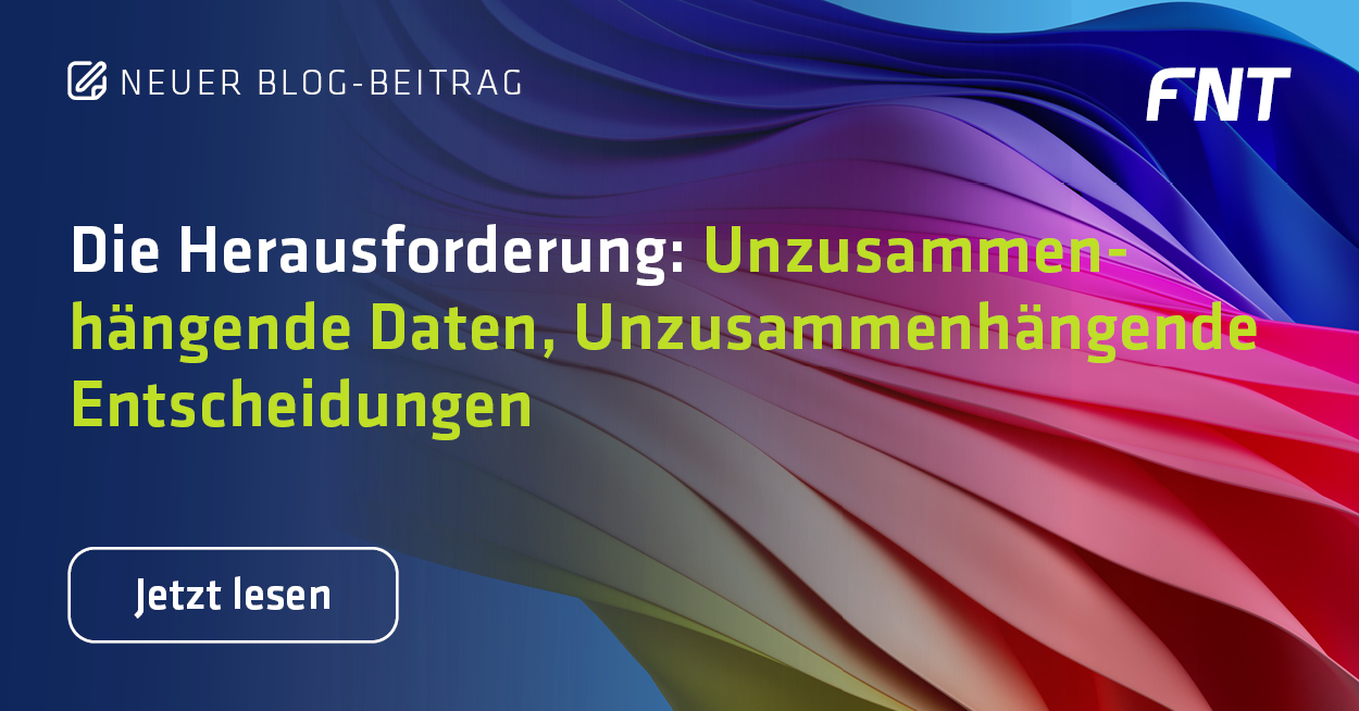 FNT Blog: Die Herausforderung – Unzusammenhängende Daten ...